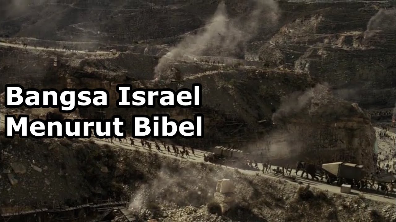 Sejarah Bangsa Israel Menurut Bible - YouTube