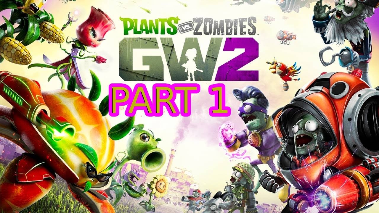 Plants VS Zombies: Garden Warfare 2-(2K-RTX-3080-ULTRA)-Part 1 - YouTube