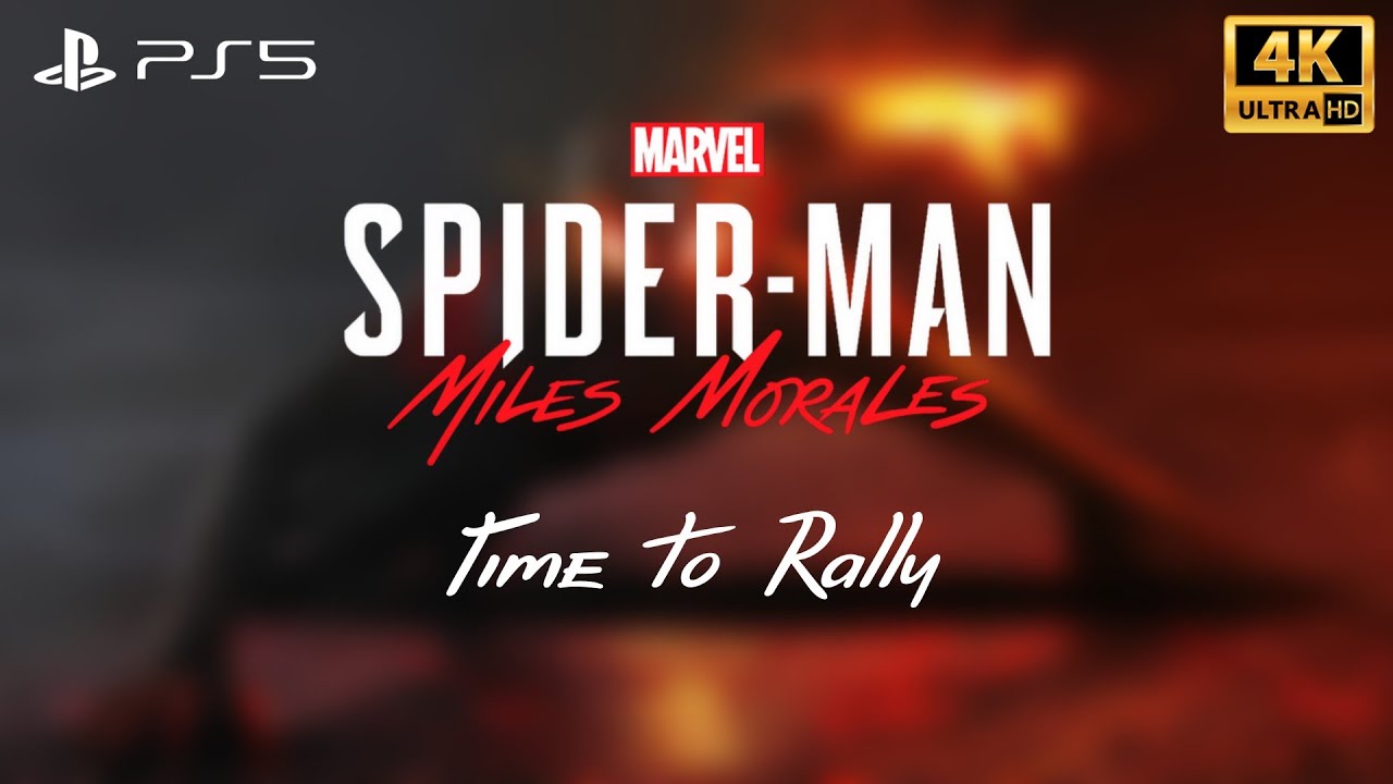 Marvel's Spider-Man: Miles Morales - Time to Rally - YouTube