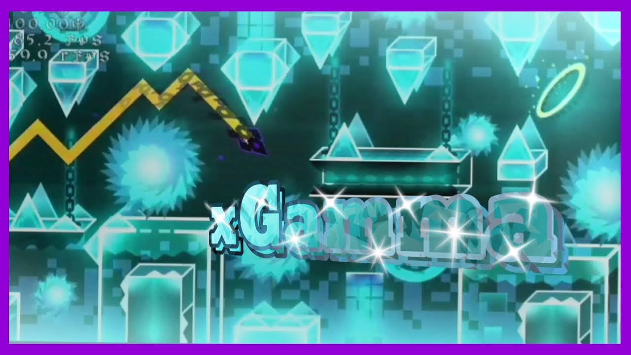 My part in "xGamma" | Host by: prepusyt | Geometry dash - YouTube