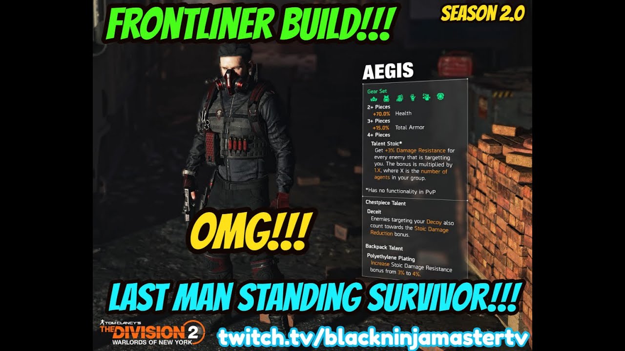 The Division 2 I Aegis Frontliner Build! Last Man Standing Survivor ...