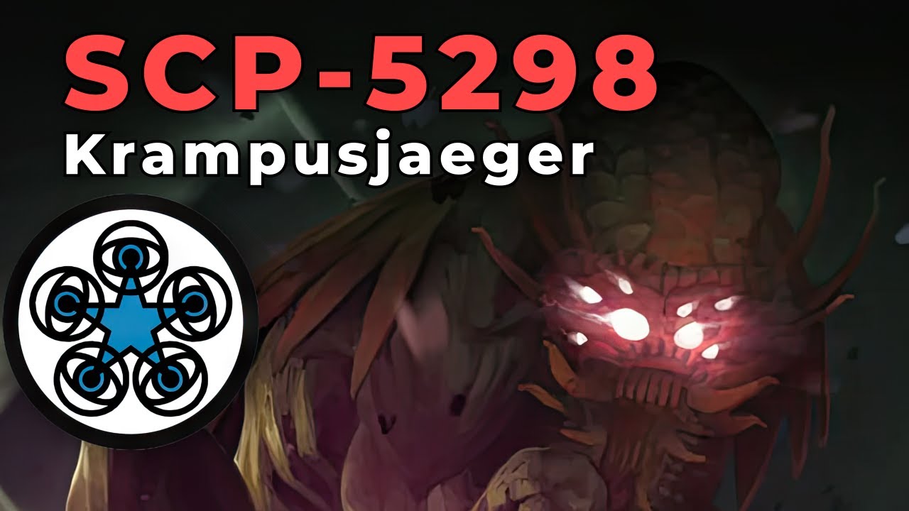 SCP-5298 - Krampusjaeger - YouTube