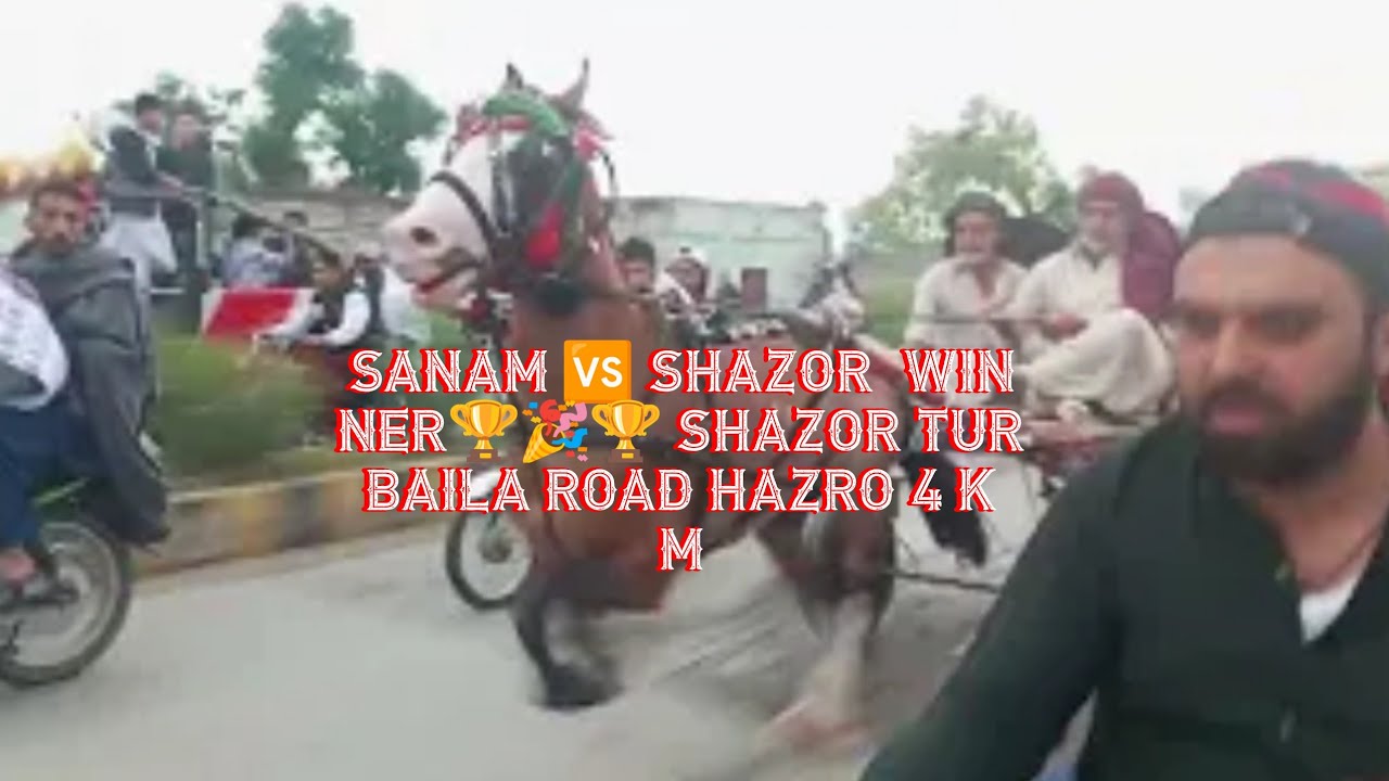 Shahzor vs Sanam Race Winner Shazor Hazro Turbaila road - YouTube