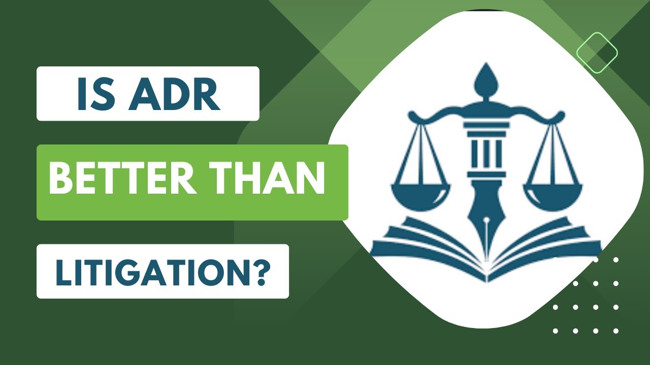 ADR vs Litigation : Discover The Game-changing Benefits! - YouTube