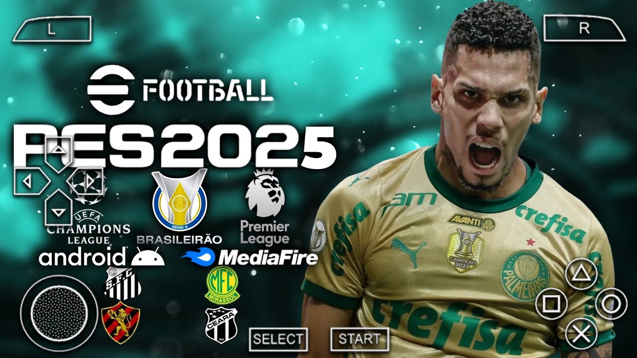 eFootball 🚀🔥 PES 2025 PPSSPP Mediafire Brasileirão e Times Europeus ...