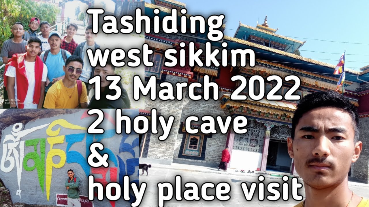 Tashiding monastery / Tashiding school/Tashiding monastery 2holy cave ...