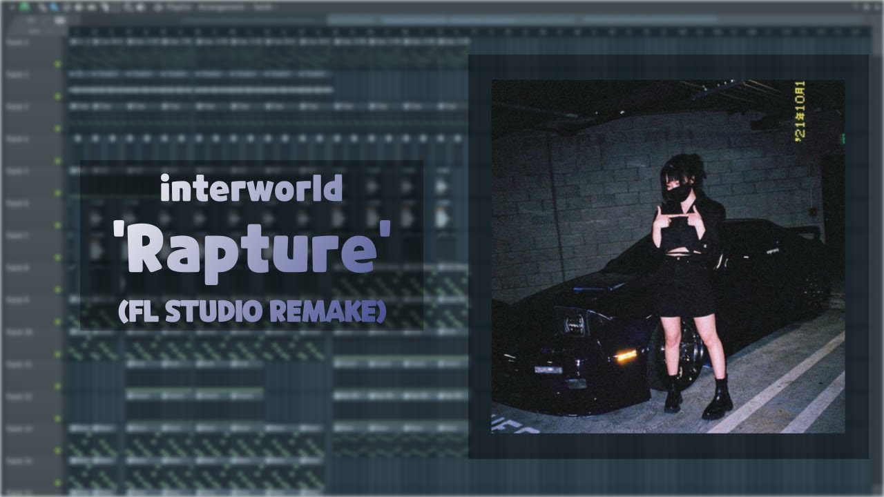 INTERWORLD - RAPTURE (FL Studio Remake) - YouTube