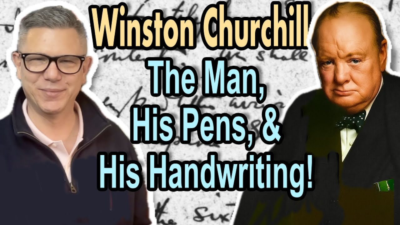 Churchill's Handwriting, Fountain Pens, & History! - YouTube