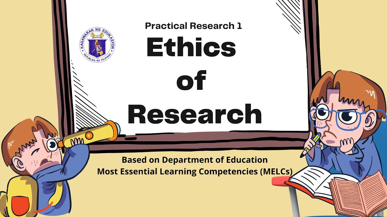 Practical Research 1: Ethics of Research - YouTube