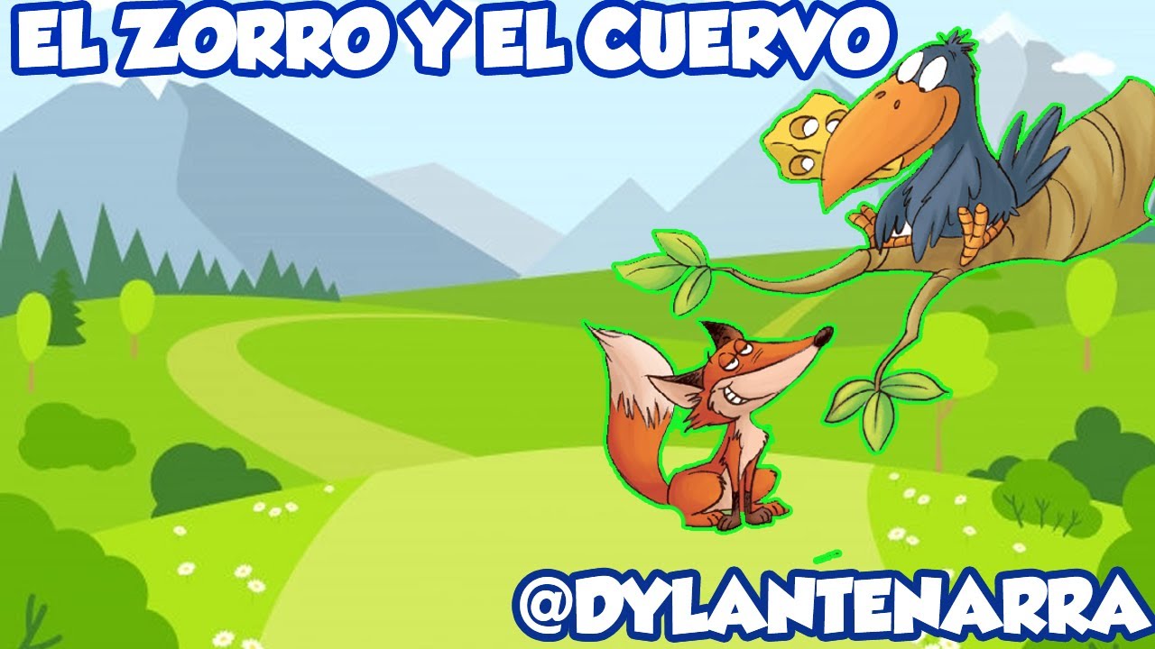 FÁBULA EL ZORRO Y EL CUERVO | PARA NIÑOS Y PARA DORMIR - YouTube