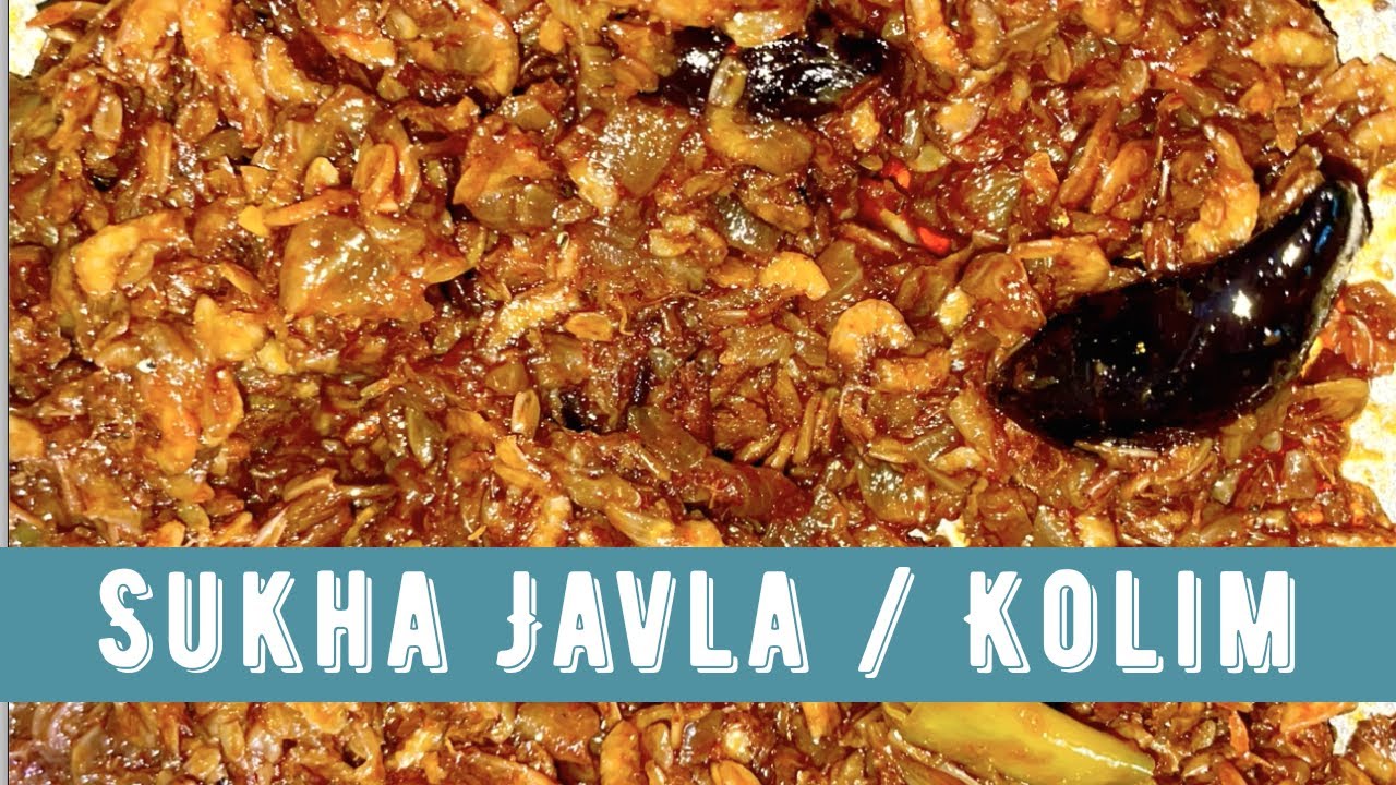 Kolim Recipe | Dry fish | Dry shrimps | Sukha Javla Recipe | How to ...