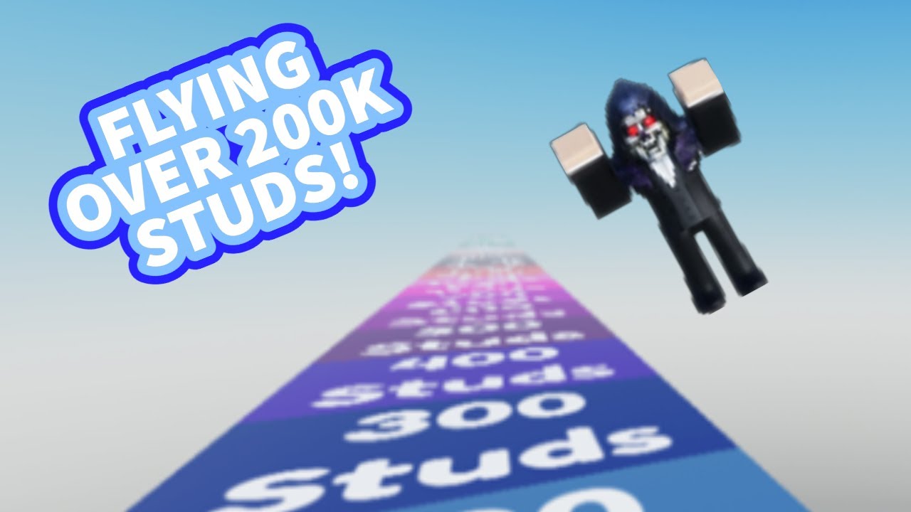 I FLEW OVER 200k STUDS IN ROBLOX! - YouTube