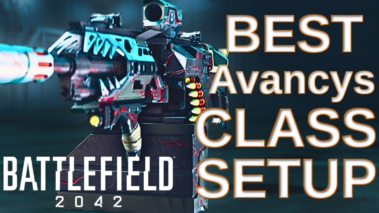 How to Make Avancys Overpowered in Battlefield 2042 (AVANCYS BEST ...