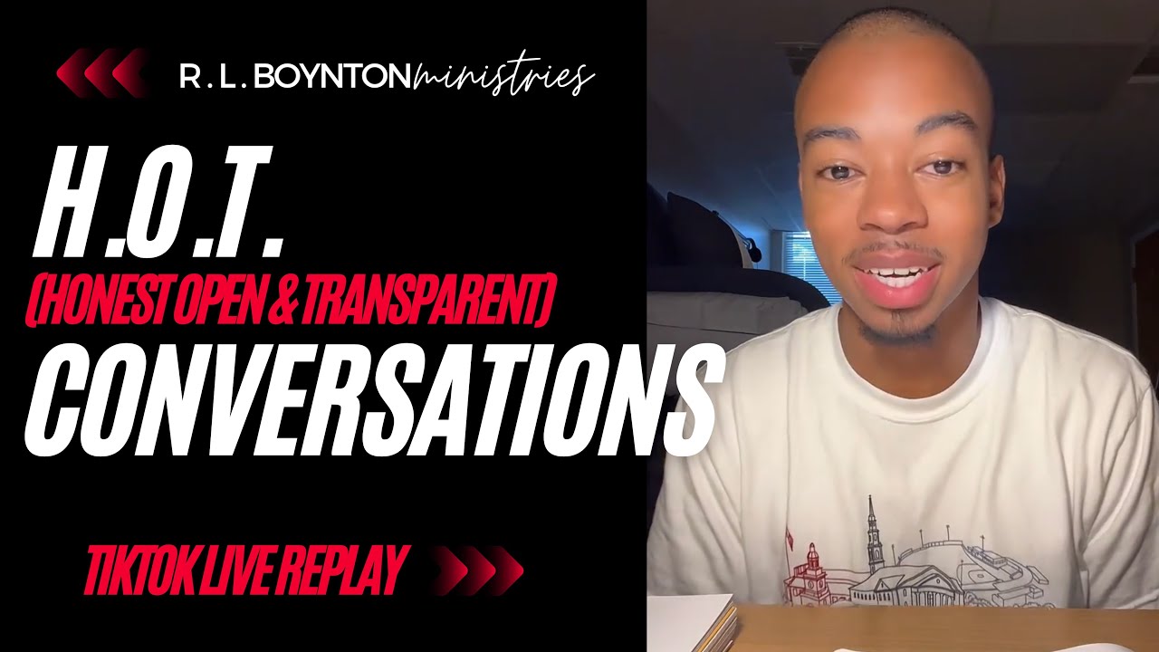 H.O.T. (honest, open, & transparent) Conversations - Robin Boynton III ...