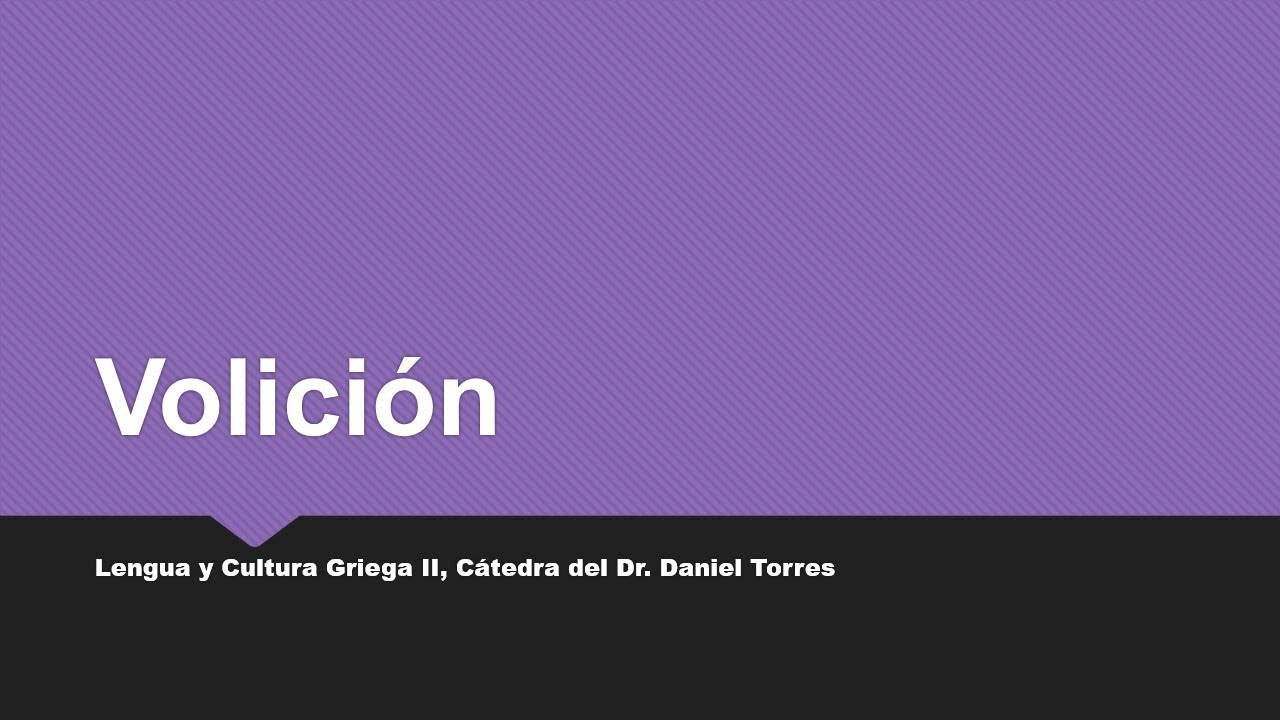 Modos sintácticos, Volición - YouTube