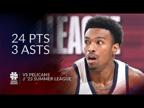 Brandon Williams 24 pts 3 asts vs Pelicans 2023 Summer League - YouTube