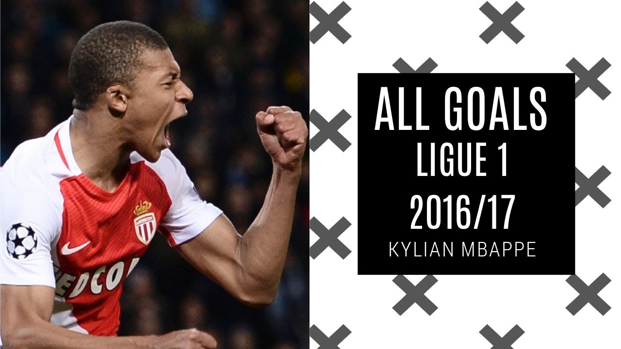 Kylian Mbappe - All goals for AS Monaco - Ligue 1 | 2016/2017 - HD ...