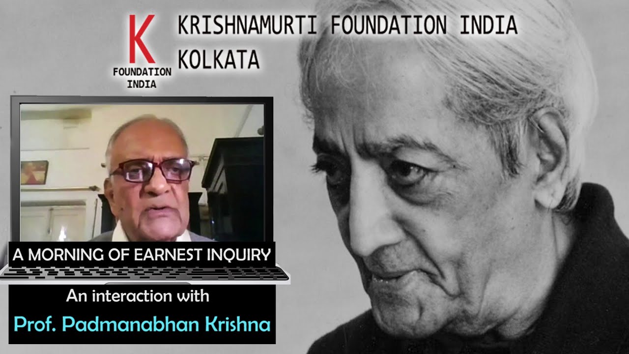 A MORNING OF EARNEST INQUIRY with Professor Padmanabhan Krishna - YouTube