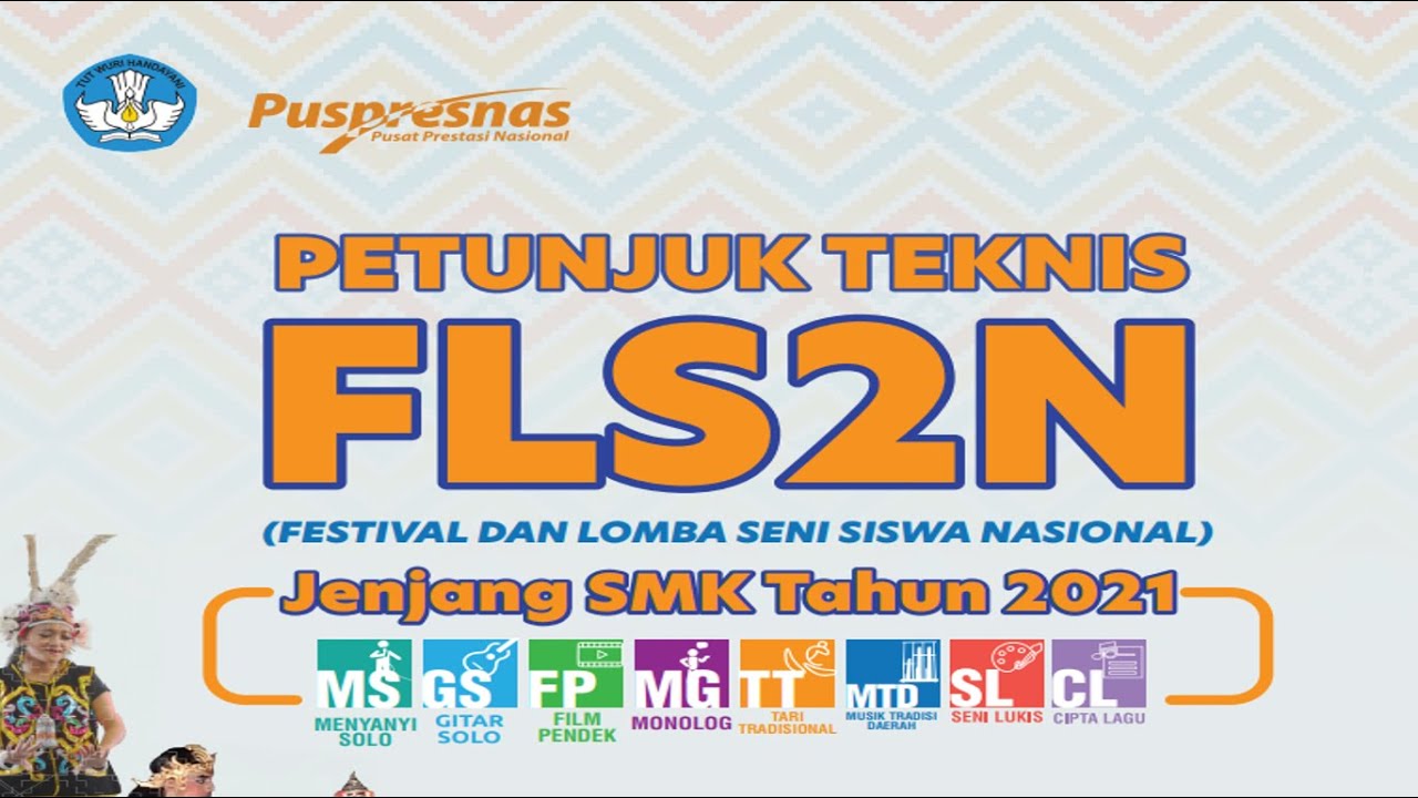 Ini Jadwal dan Bidang Lomba FLS2N Jenjang SMK Tahun 2021 - YouTube