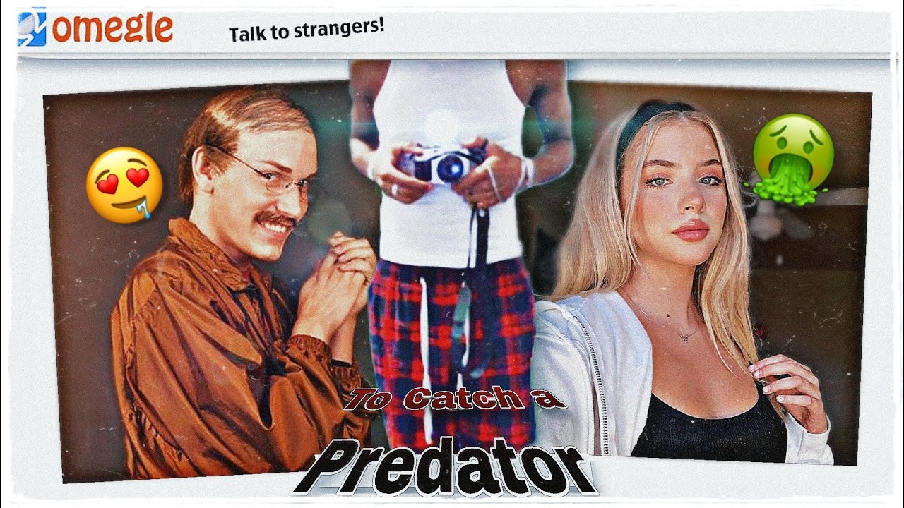 CATCHING PREDATORS ON OMEGLE!! - YouTube