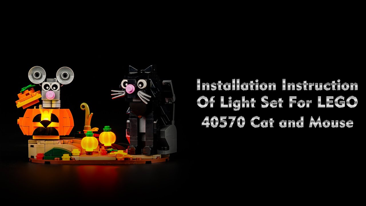 Installation Instruction Of Light Set For LEGO 40570 Cat and Mouse ...