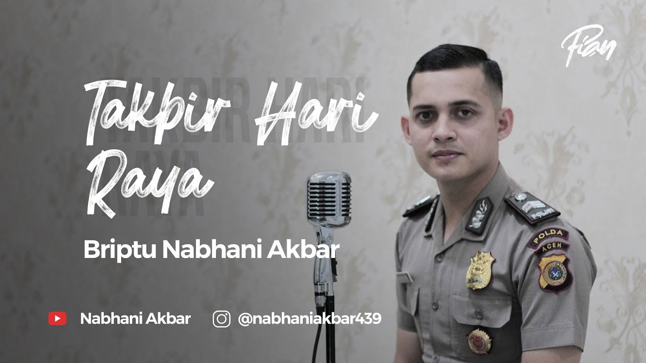 Takbir Hari Raya - Bripda Nabhani Akbar and Friends - YouTube