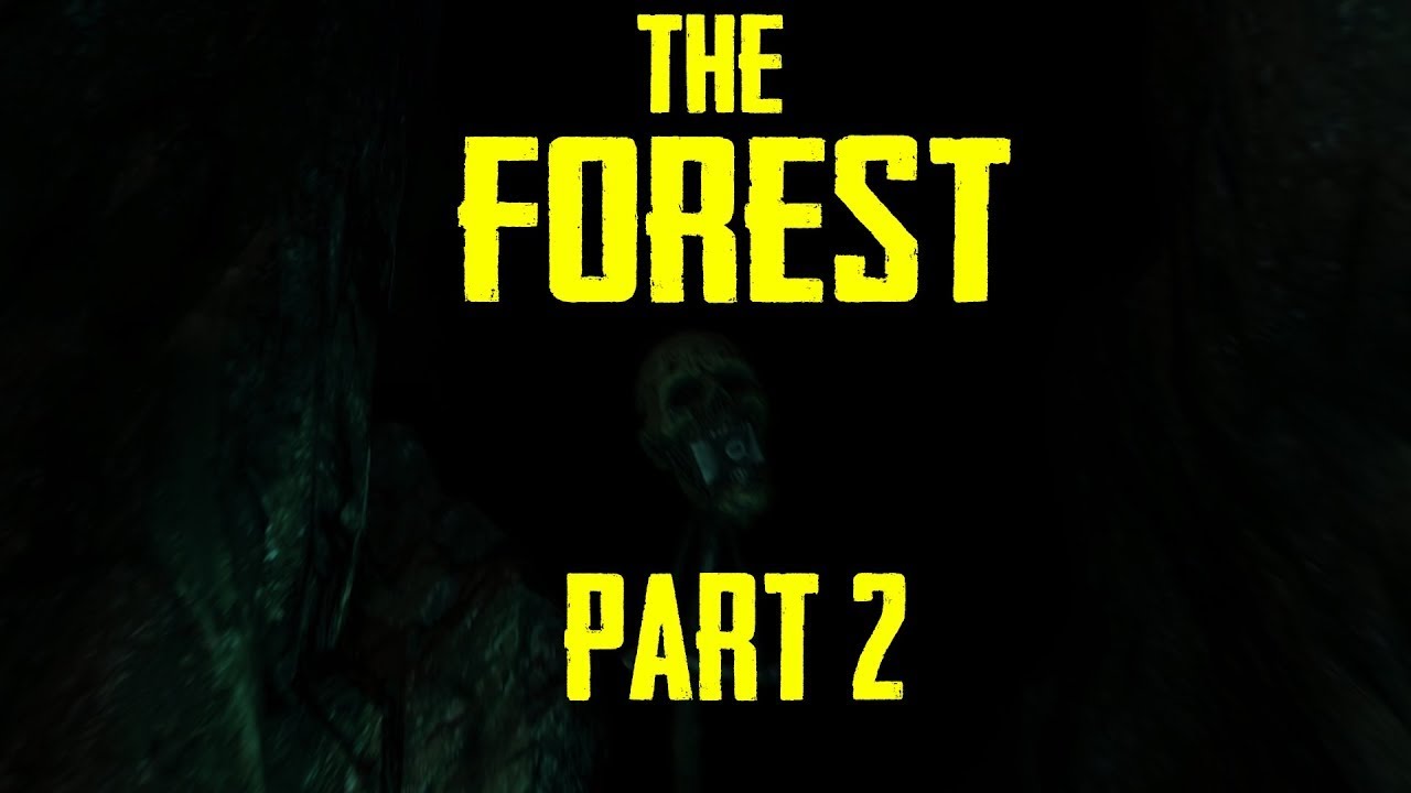 The Forest Gameplay Part 2 - YouTube