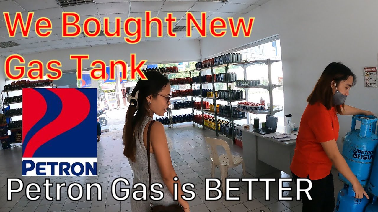 We choose to buy a NEW GAS TANK. Petron is a good Brand👍 - YouTube