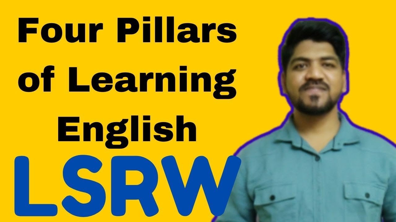 Four Pillars of Learning English (LSRW) | Learn English Step by Step ...