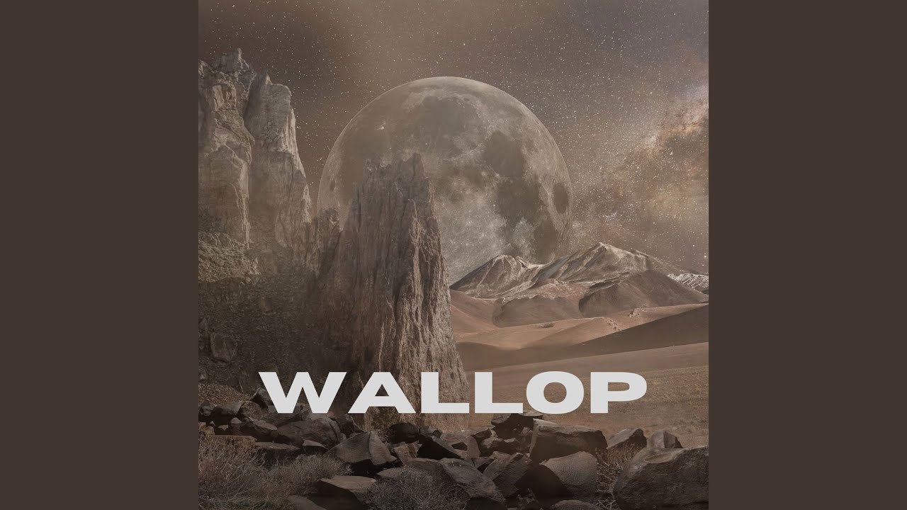 Wallop - YouTube