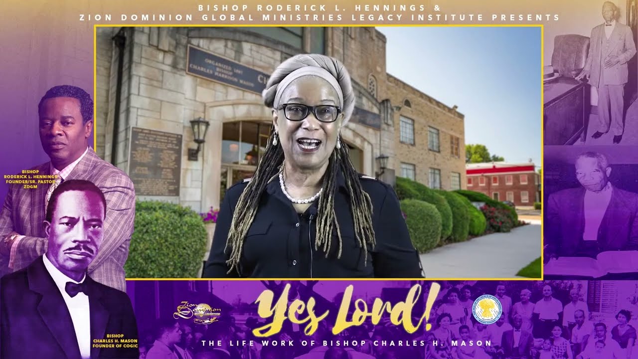 "Yes Lord!...The Life Work of Bishop Charles H. Mason" | ZDGM Legacy ...