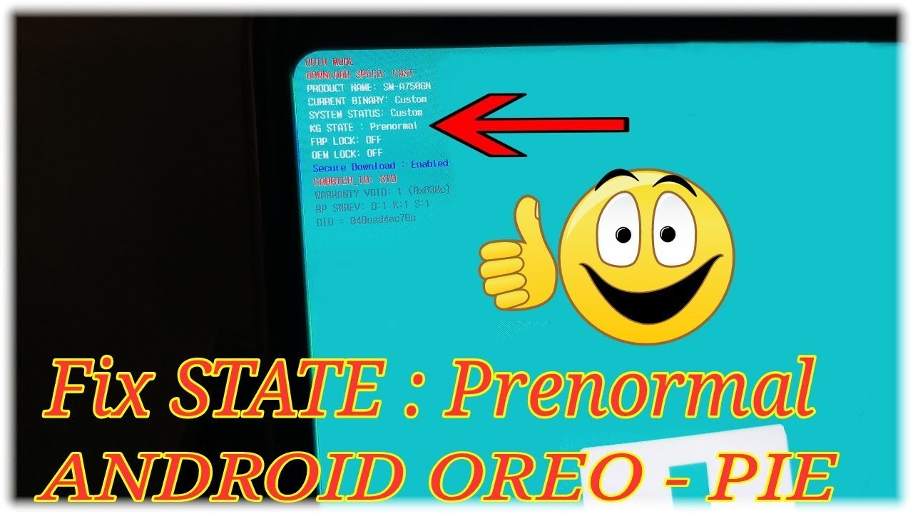 Trik Mudah Fix KG STATE Prenormal Tanpa lama untuk Samsung Android OREO ...