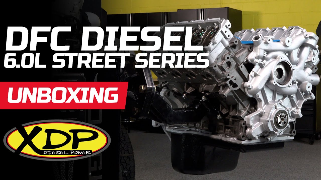 DFC Diesel 6.0L Street Series Powerstroke Crate Engine – Unboxing - YouTube