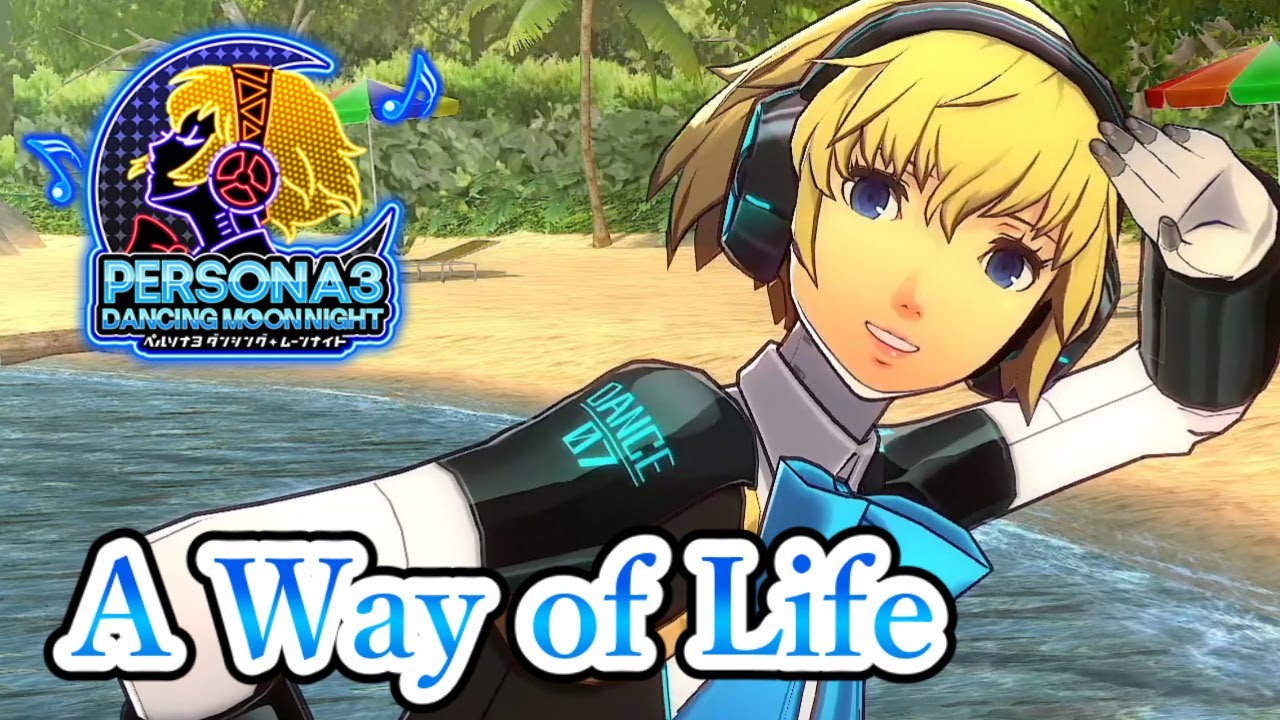 【P3D】A Way of Life【Persona3 DancingMoonNight／ペルソナ3ダンシングムーンナイト】 - YouTube