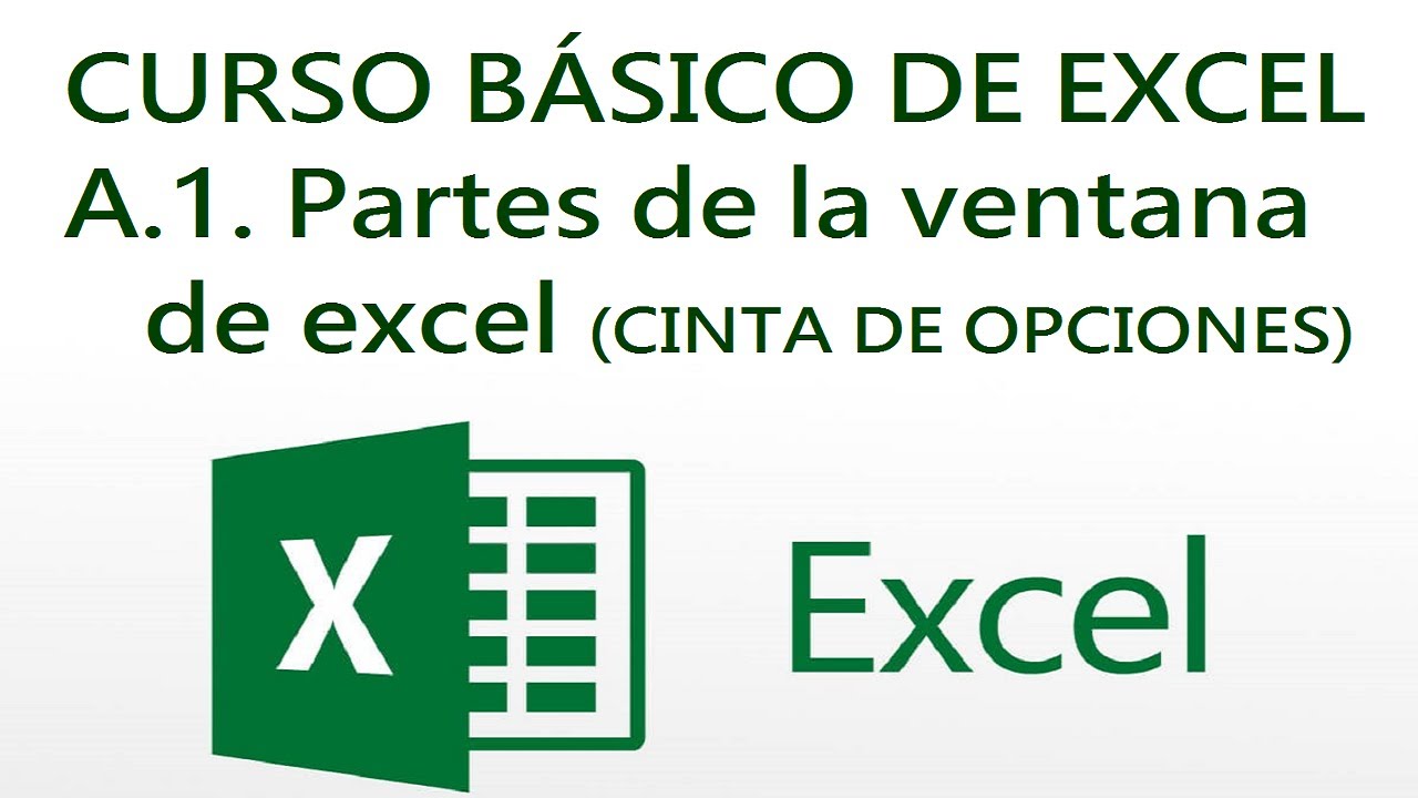 CURSO BÁSICO DE EXCEL Introducción: Partes de la ventana de excel ...