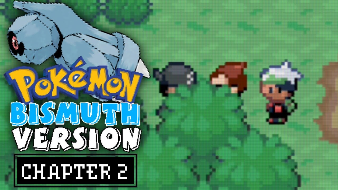 Pokemon Bismuth Version Gameplay - Chapter 2 - YouTube