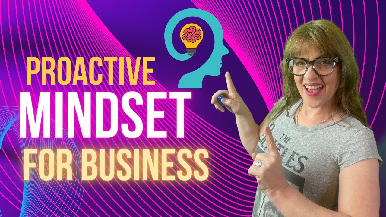 Proactive Mindset - YouTube