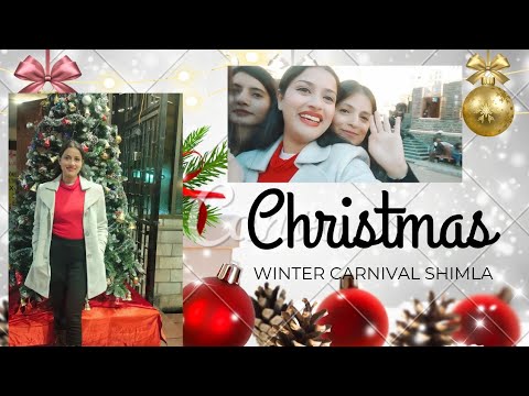 Shimla winter carnival 🎉🌉!! chirtsmas special vlog ️|| Sheetal Chandel ...