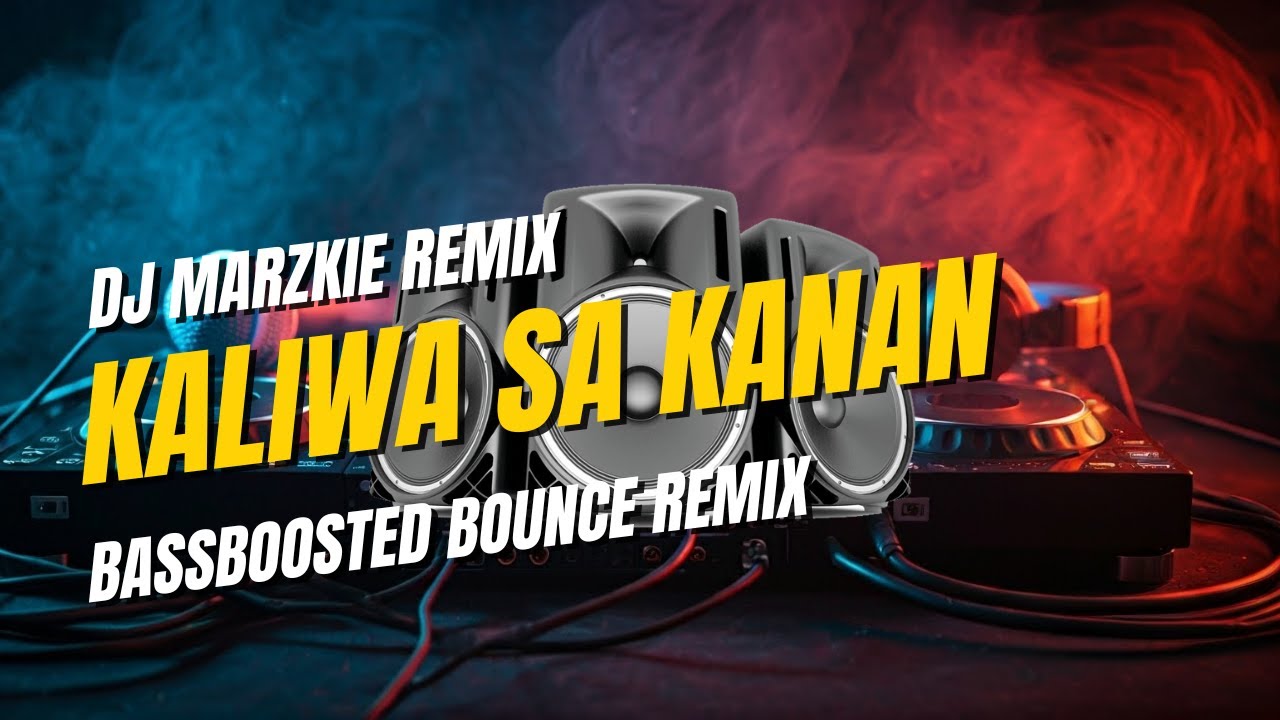 DJ MARZKIE - Kaliwa Sa Kanan Soldier Yes Sir! (Bassboosted Hands Up ...