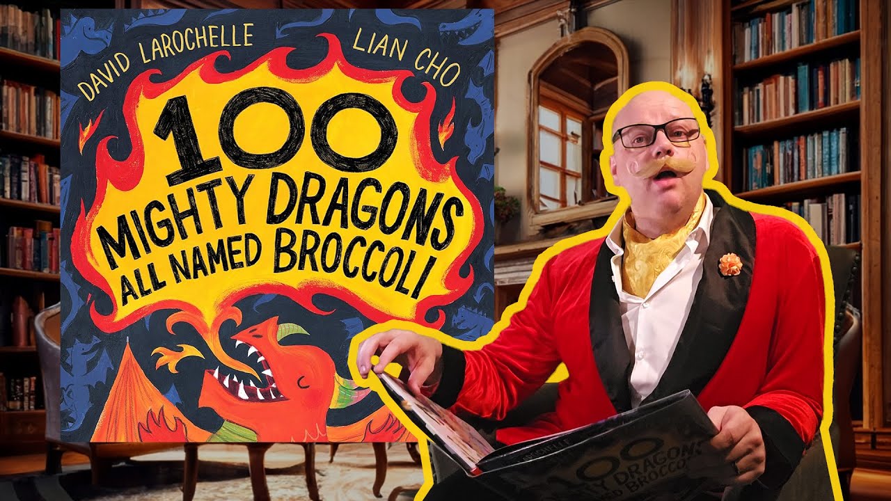 Let's read 100 Mighty Dragons All Named Broccoli - YouTube