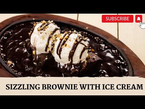 sizzling brownie recipe | chocolate brownie | sizzler chocolate dessert ...