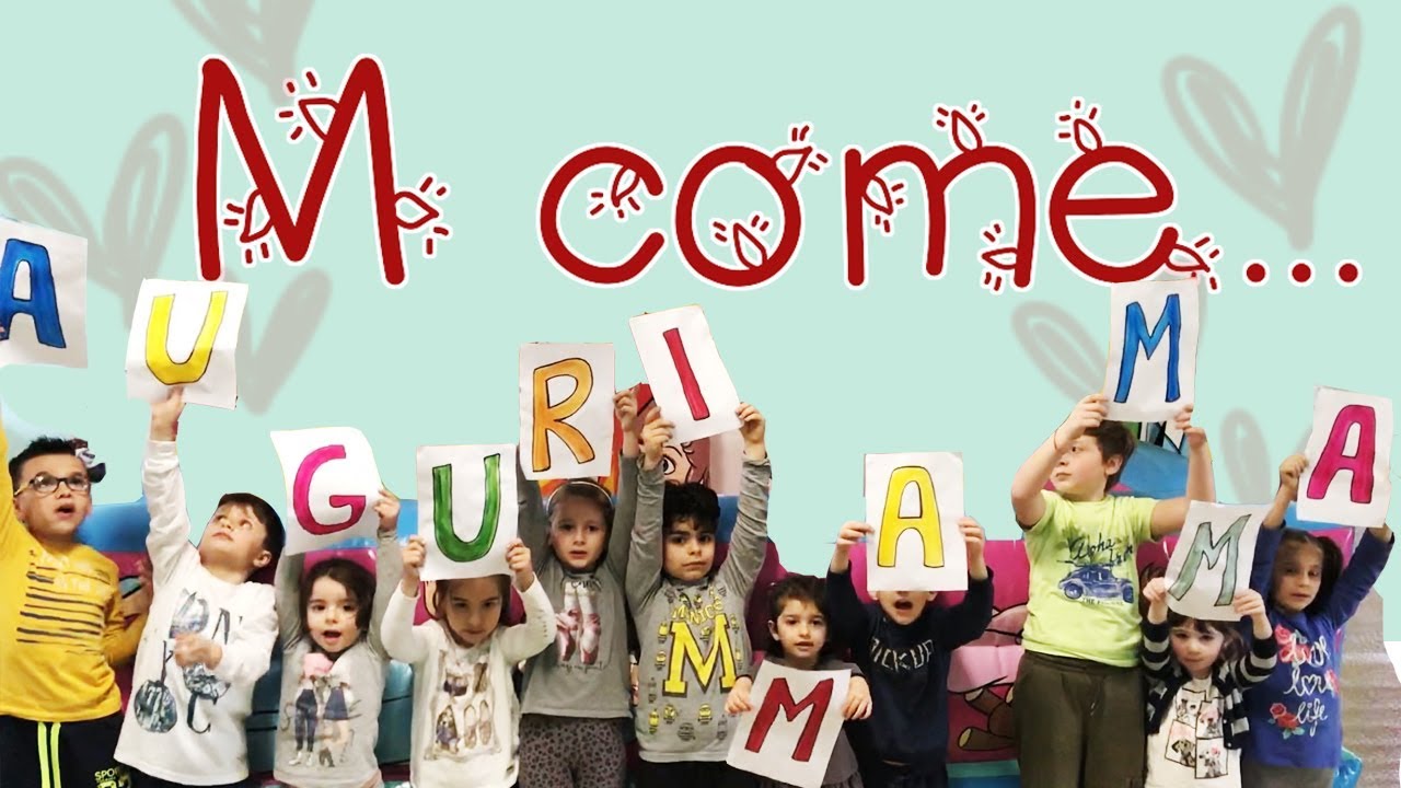 FESTA DELLA MAMMA - M come... - YouTube