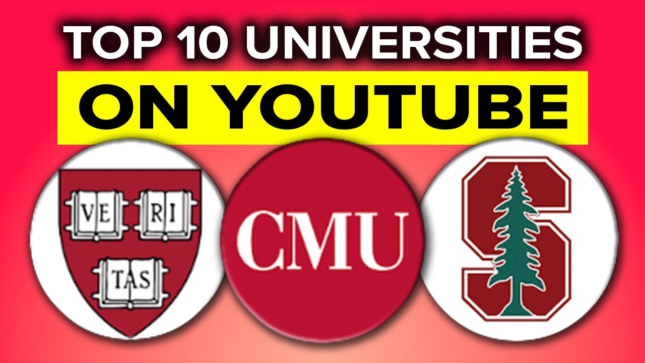 Top 10 Universities On YouTube - Best College Channels 🏫🎓 - YouTube