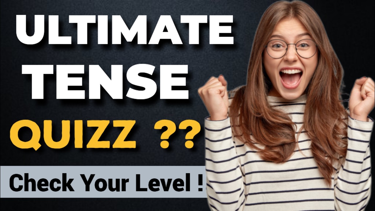 Check Your Tense Knowledge || Tenses In English Grammar || टेंस कैसे ...