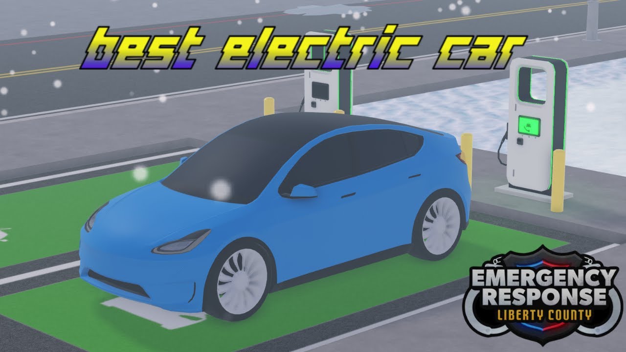 What Is The BEST ELECTRIC CAR In ERLC? (Liberty County) - YouTube