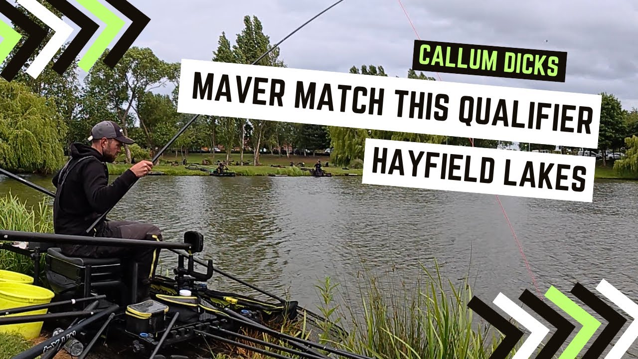 Maver Match This Qualifier at Hayfield Lakes - YouTube