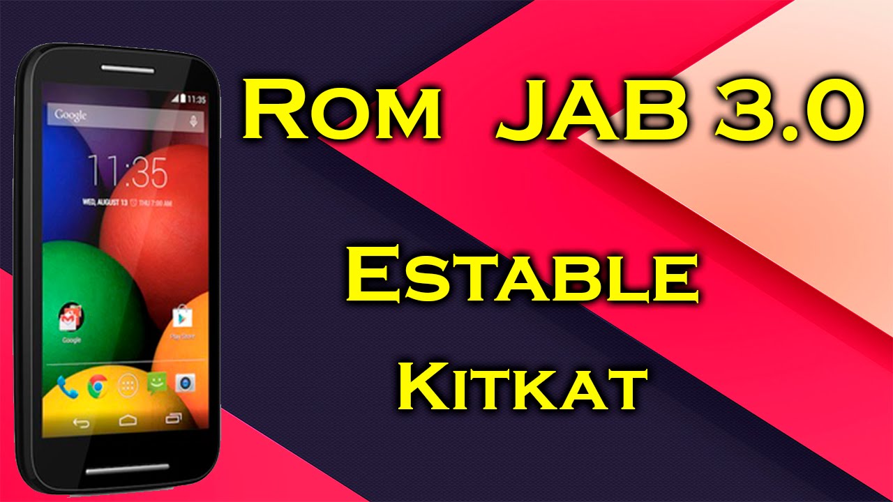 Rom JAB 3.0 Android kitkat Para Moto E | Rom estable | Tecnocat - YouTube