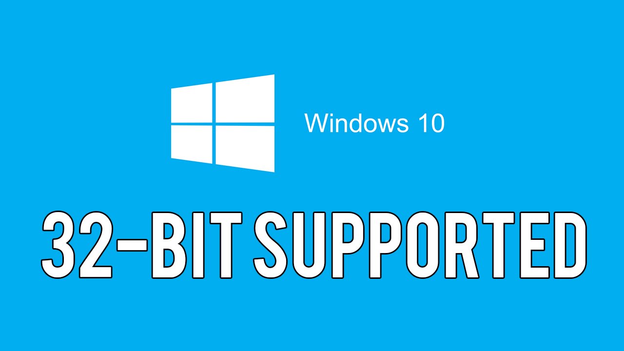 Microsoft Will Support 32-Bit With Windows 10 - YouTube