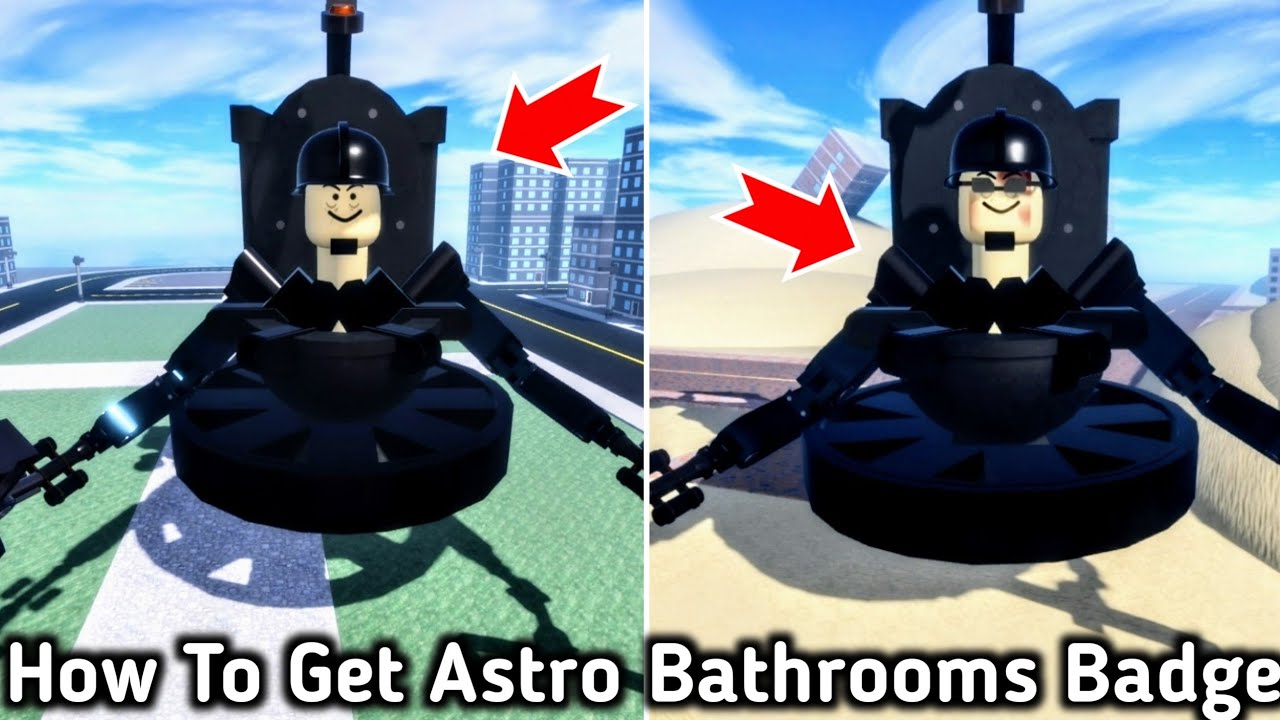 How To Get Astro Bathrooms Badge + Astro Detainer Toilet in Roblox New ...