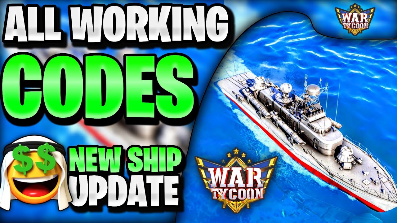 🤯*NEW* ALL WORKING NEW SHIP UPDATE CODES FOR WAR TYCOON! ROBLOX WAR ...